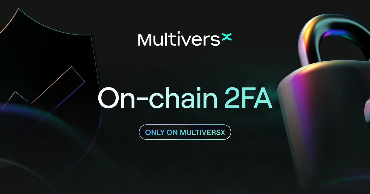 On-chain 2FA - MultiversX